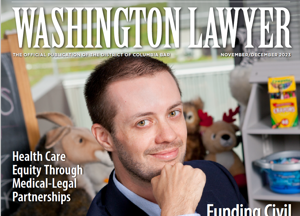 Washington Lawyer Magazine: Medical-Legal Partnerships for Whole-Person ...