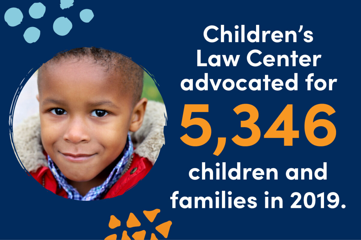 2019 Annual Report - Children’s Law Center